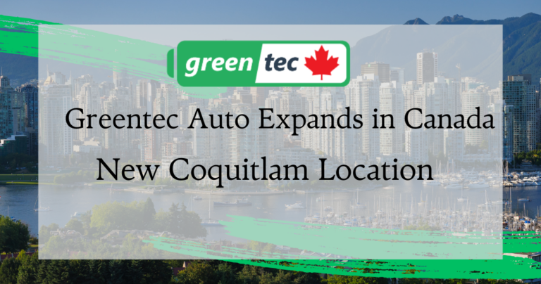 Greentec Auto Expands in Canada with New Coquitlam Location – Hybrid ...